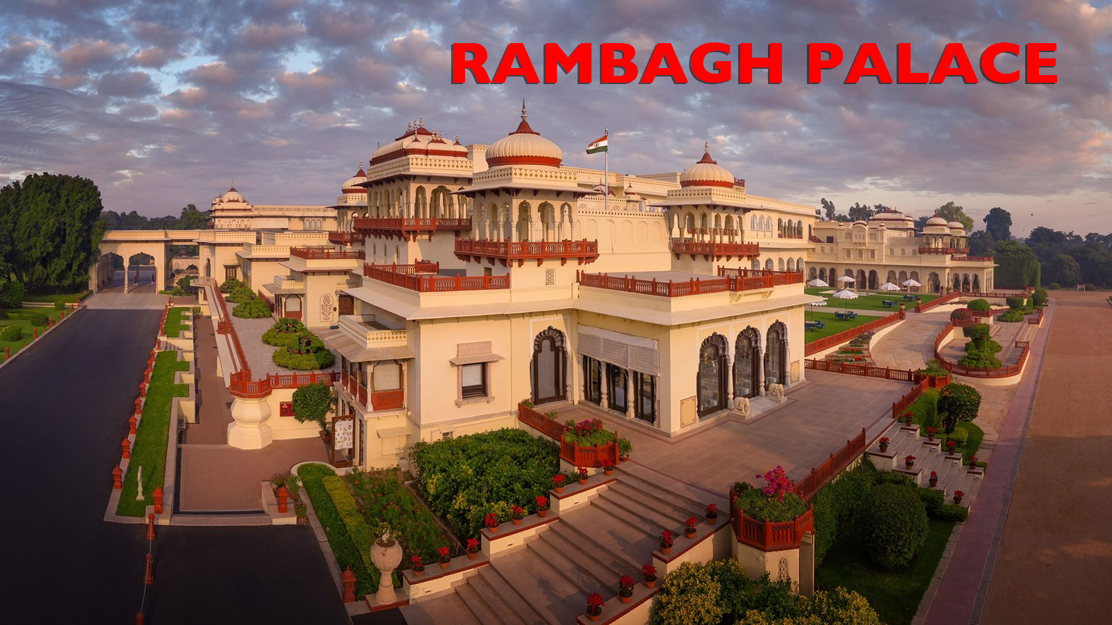 Rambagh Palace: The Experience of Royalty - Dubai Times